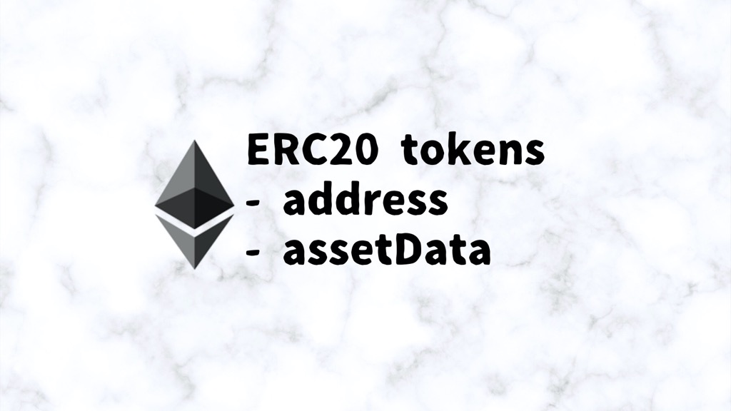 List of ERC20 token addresses and assetData from 0x API (Mainnet & Kovan)｜飽き性の頭の中
